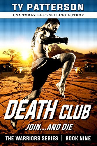 Death Club (Warriors #9) by Ty Patterson | Goodreads