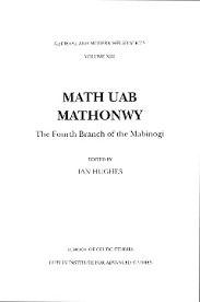 Math Uab Mathonwy - The Fourth Branch of the Mabinogi by Ian Hughes ...