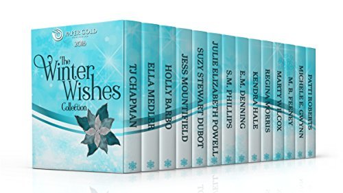 The Winter Wishes Collection 2016 by Julie Elizabeth Powell | Goodreads