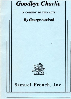 Goodbye Charlie by George Axelrod | Goodreads
