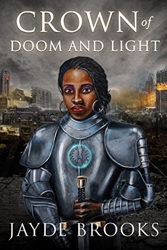 Crown of Doom and Light by Jayde Brooks | Goodreads