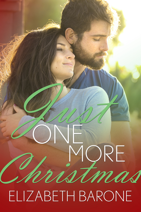Just One More Christmas by Elizabeth Barone | Goodreads