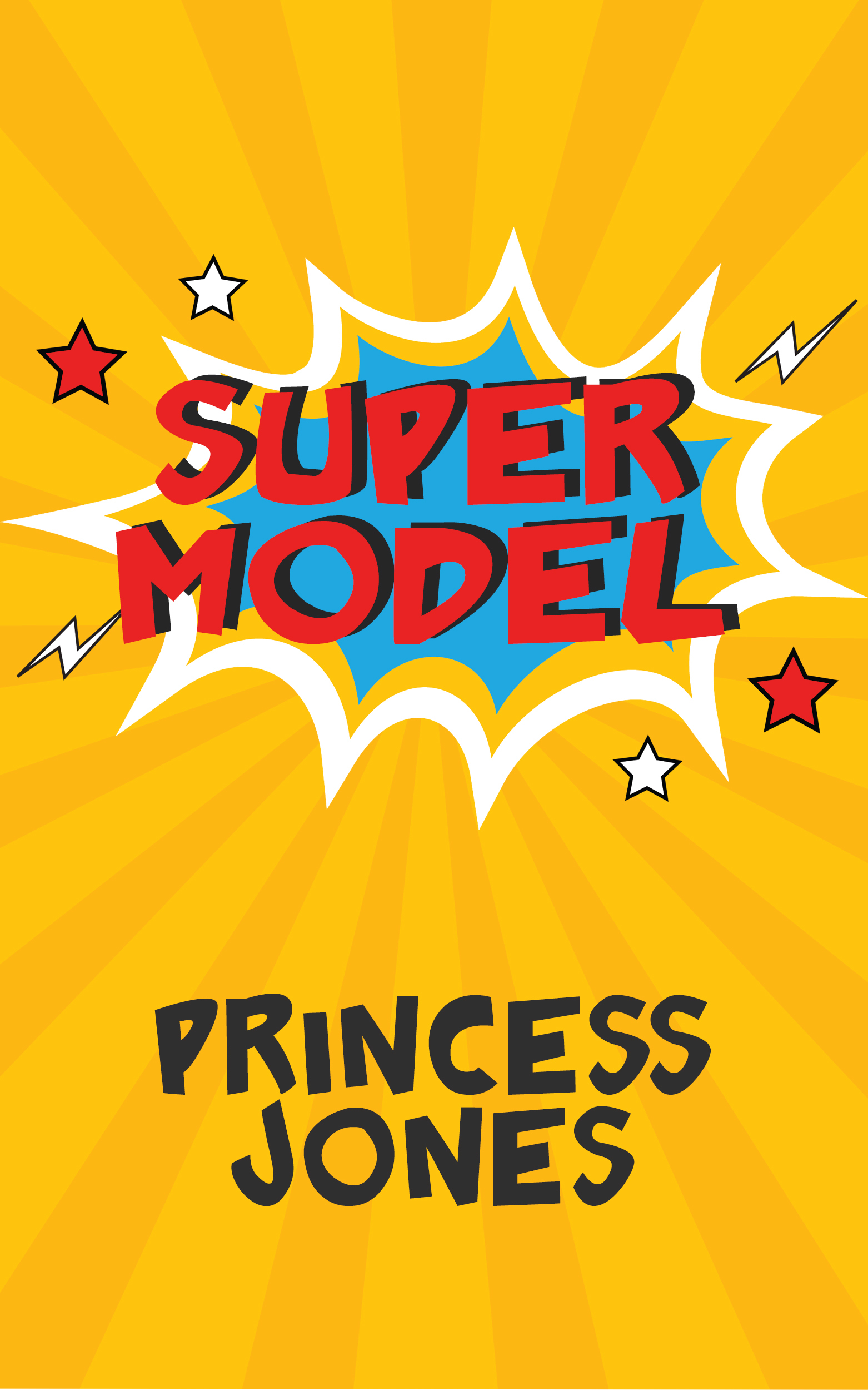 Super Model by Princess Jones | Goodreads
