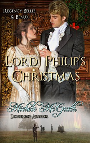 Lord Philip's Christmas by Michele McGrath | Goodreads