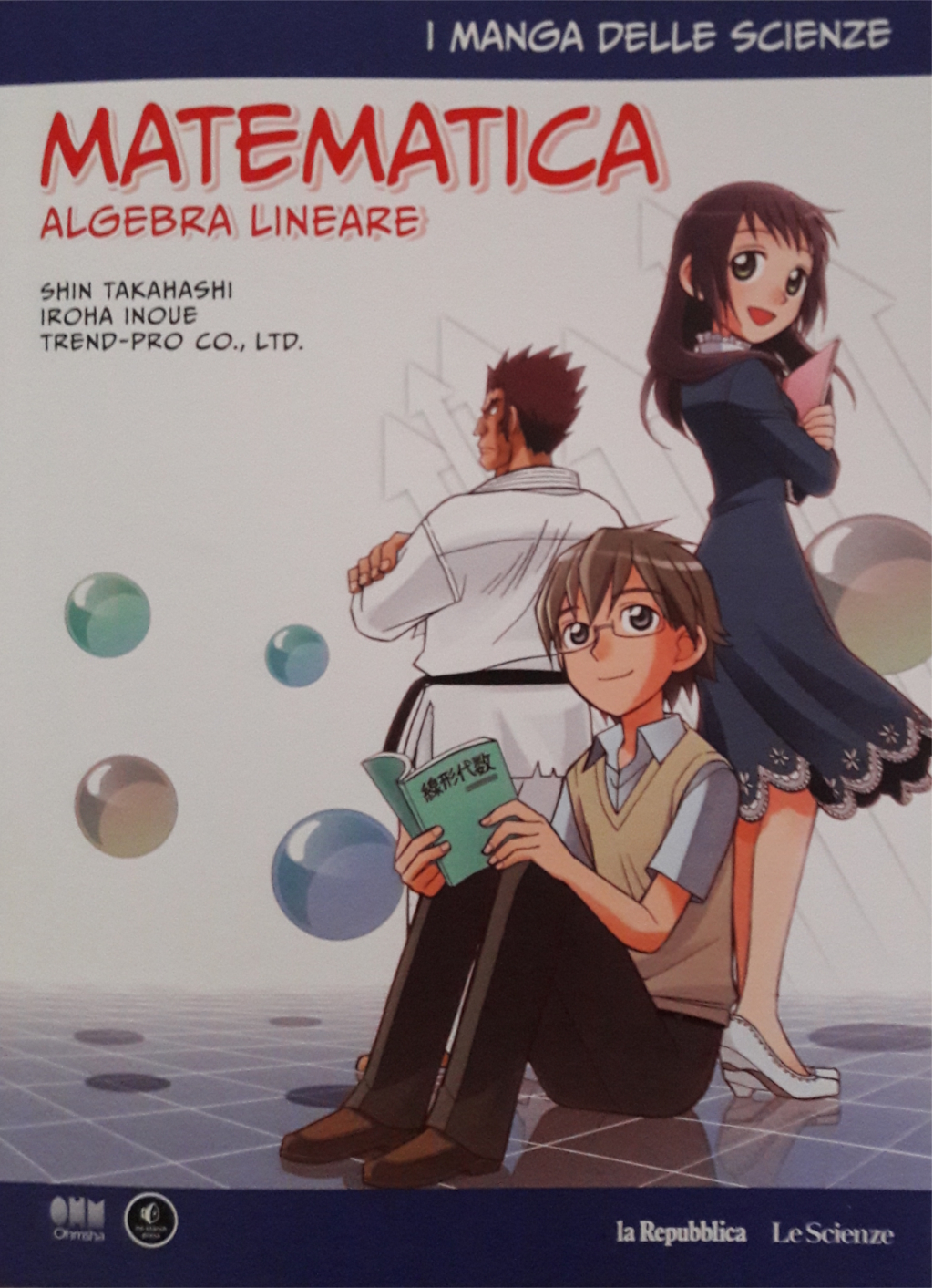 I manga delle scienze: Matematica. Algebra lineare by Shin Takahashi ...
