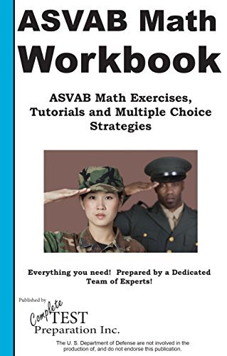 ASVAB Math Workbook!: ASVAB Math exercises, tips, tricks and shortcuts ...