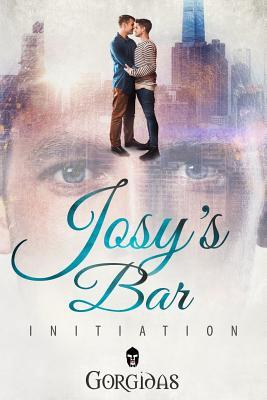Josy's Bar: The Initiation: Series VOL 1 by Gorgidas | Goodreads