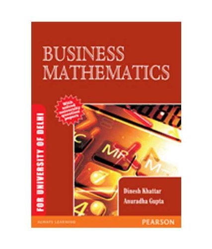 Business Mathematics by Dinesh Khattar Anuradha Gupta | Goodreads