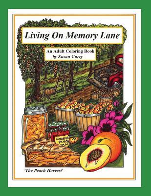 Living On Memory Lane by Susan Curry | Goodreads