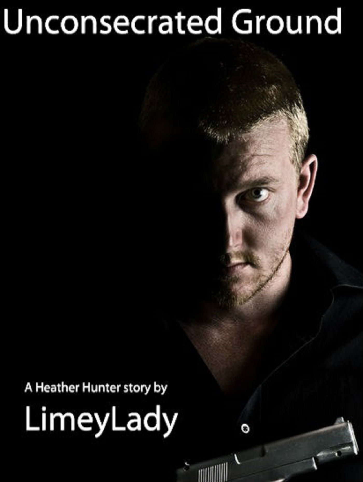 Unconsecrated Ground by Limey Lady | Goodreads