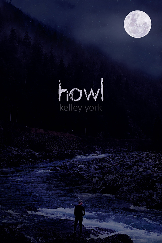 Howl by Kelley York | Goodreads