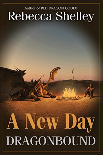 A New Day (Dragonbound #10) by Rebecca Shelley | Goodreads