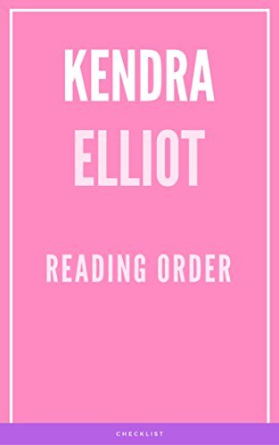 KENDRA ELLIOT: READING ORDER by Peter Starke | Goodreads