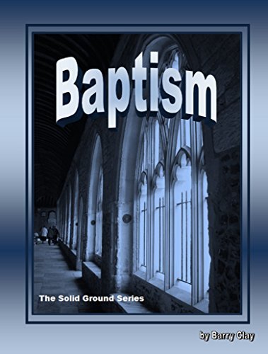 Baptism (Solid Ground Book 23) by Barry Clay | Goodreads