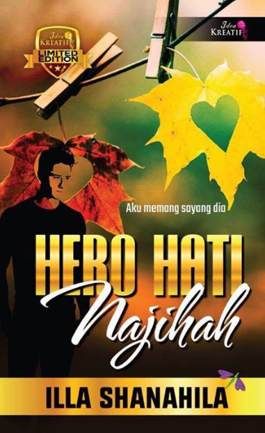 Hero Hati Najihah by Illa Shanahila | Goodreads