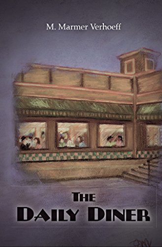 The Daily Diner by M. Marmer Verhoeff | Goodreads