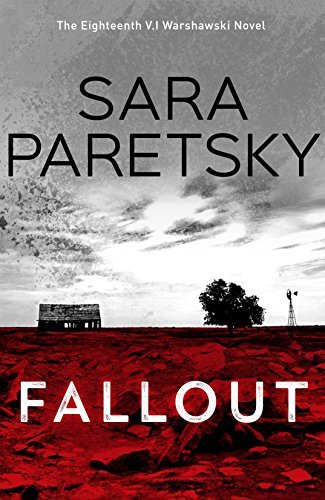 Fallout (V.I. Warshawski #18) by Sara Paretsky | Goodreads