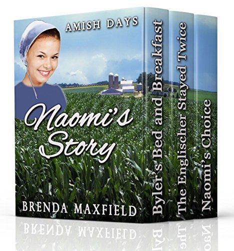 Naomi's Story by Brenda Maxfield | Goodreads