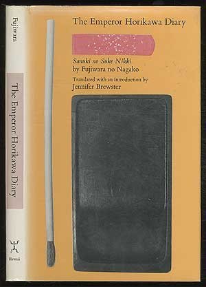 The Emperor Horikawa Diary by Fujiwara no Nagako | Goodreads