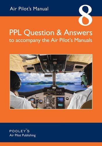 Air Pilot's Manual PPL Question & Answers to Accompany the Air Pilot's ...