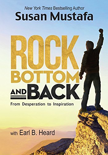 Rock Bottom and Back by Susan Mustafa | Goodreads