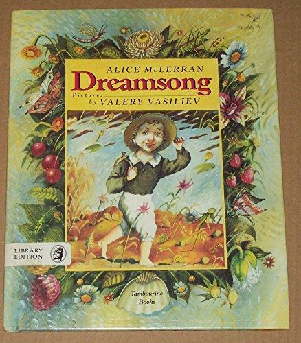 Dreamsong by Alice McLerran | Goodreads