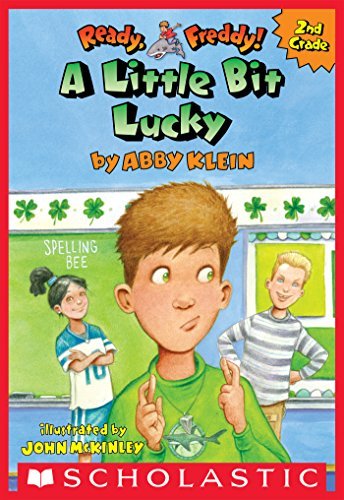 A Little Bit Lucky (Ready, Freddy! 2nd Grade #7) by Abby Klein | Goodreads