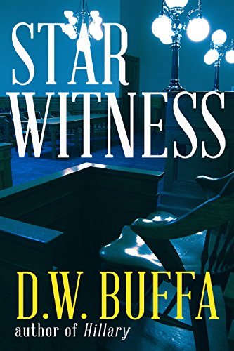 Star Witness (Joseph Antonelli) by D.W. Buffa | Goodreads