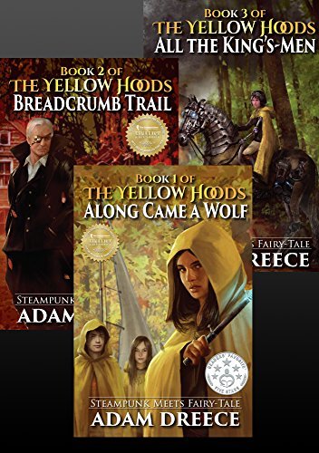 The Yellow Hoods Boxset (Books 1-3): Steampunk meets fairy tale by Adam ...