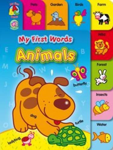 My First Words Animals by Yo Yo Books | Goodreads