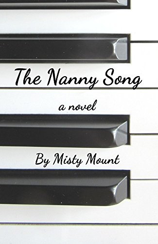 The Nanny Song by Misty Mount | Goodreads