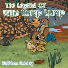 The Legend Of Willie Lump Lump by Kathleen Beining | Goodreads