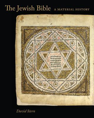 The Jewish Bible: A Material History by David H. Stern | Goodreads