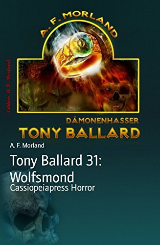 Wolfsmond (Tony Ballard #31) by A.F. Morland | Goodreads