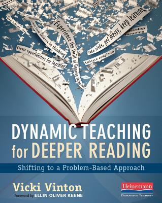 Dynamic Teaching for Deeper Reading: Shifting to a Problem-Based ...