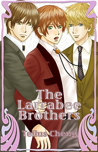 The Larrabee Brothers by Tellus Cheng | Goodreads