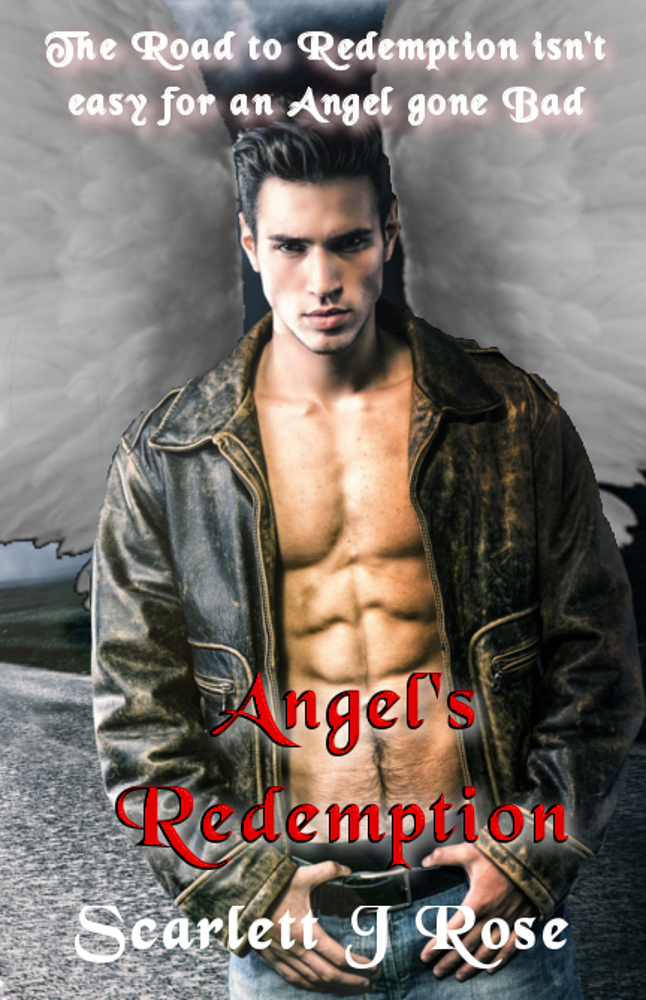 Angel's Redemption by Scarlett J. Rose | Goodreads