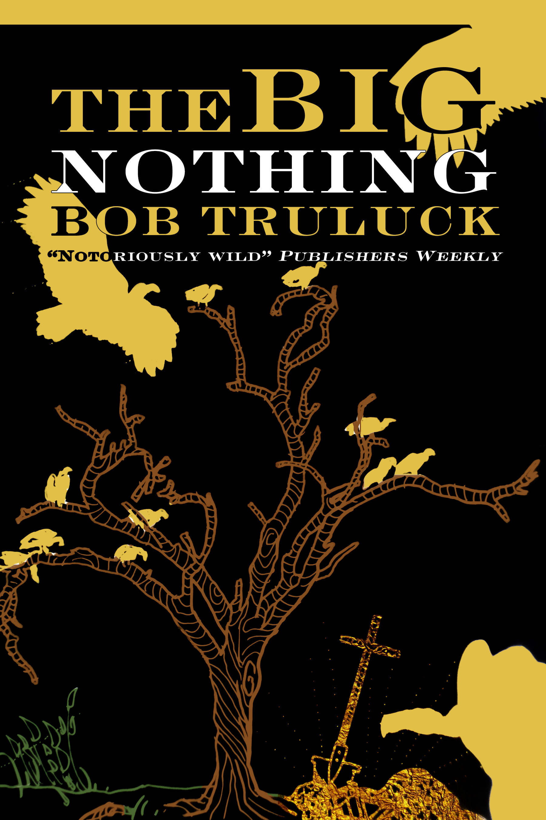 The Big Nothing by Bob Truluck | Goodreads
