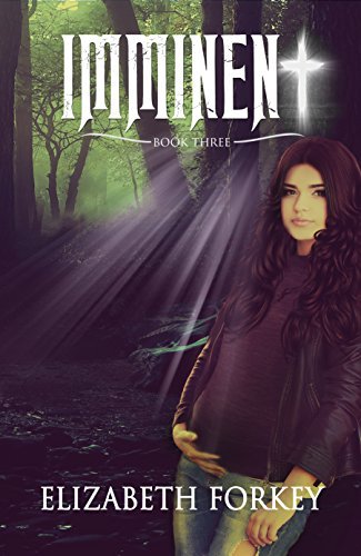 IMMINENt (INFECtIOUS Book 3) by Elizabeth Forkey | Goodreads