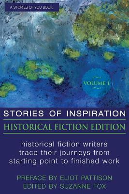Stories of Inspiration: Historical Fiction Edition, Volume 1 ...