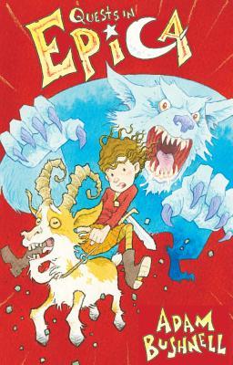 Quests in Epica by Adam Bushnell | Goodreads