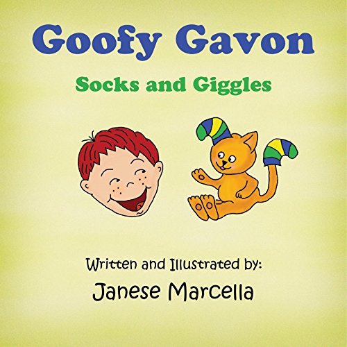 Goofy Gavon: Socks and Giggles by Janese Marcella | Goodreads