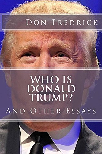 Who Is Donald Trump? by Don Fredrick | Goodreads