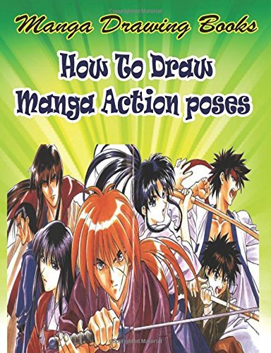 Manga Drawing Books: How to Draw Action Manga: Learn Japanese Manga ...