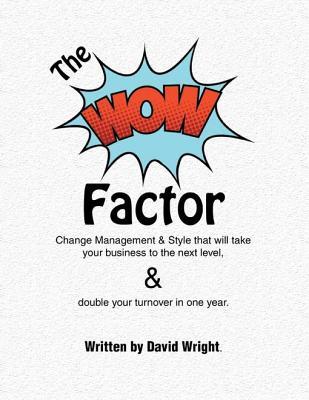 The Wow Factor by David Wright | Goodreads