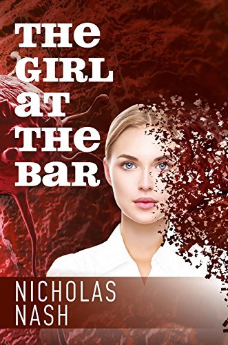 The Girl At The Bar by Nicholas Nash | Goodreads