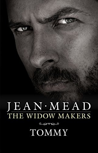 The Widow Makers Tommy by Jean Mead | Goodreads