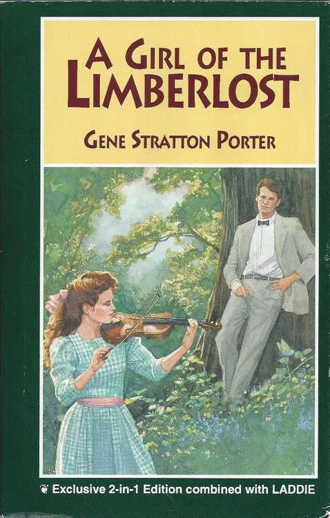 A Girl of the Limberlost by Gene Stratton-Porter | Goodreads