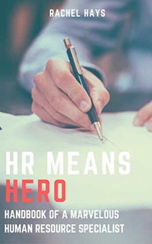 HR Means HERO: Handbook of A Marvelous Human Resource Specialist by ...