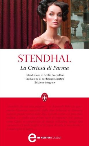 La Certosa di Parma by Stendhal | Goodreads